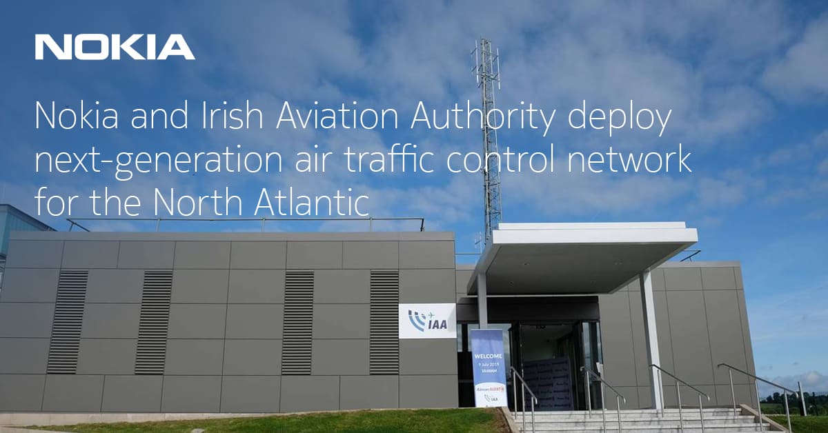 Nokia and Irish Aviation Authority deploy next-generation air traffic ...